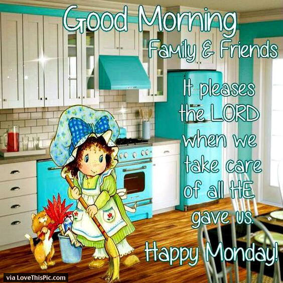 Good Morning Family And Friends Happy Monday Pictures, Photos, and ...