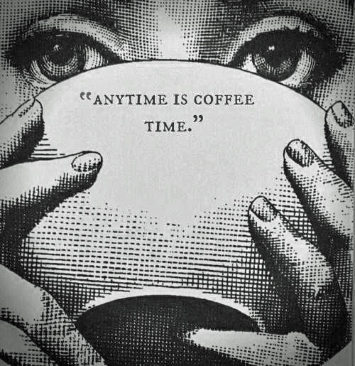 Anytime Is Coffee Time Pictures, Photos, and Images for Facebook ...