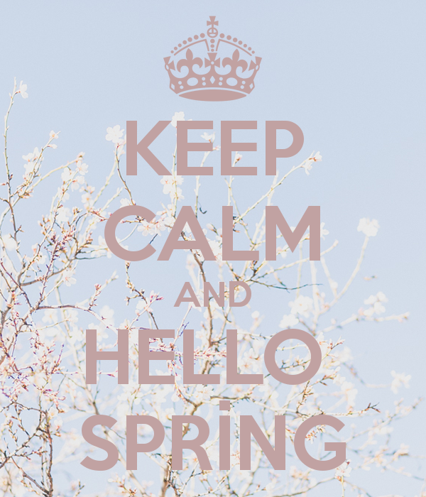 Keep Calm And Hello Spring Pictures, Photos, and Images for Facebook ...