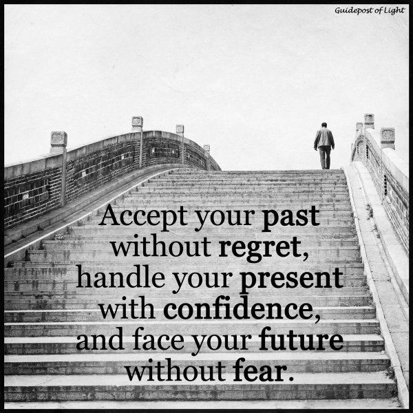 Accept Your Past Without Regret Pictures, Photos, and Images for ...