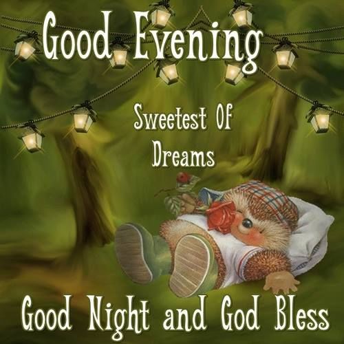 Good Evening Sweetest Of Dreams Pictures, Photos, and Images for ...
