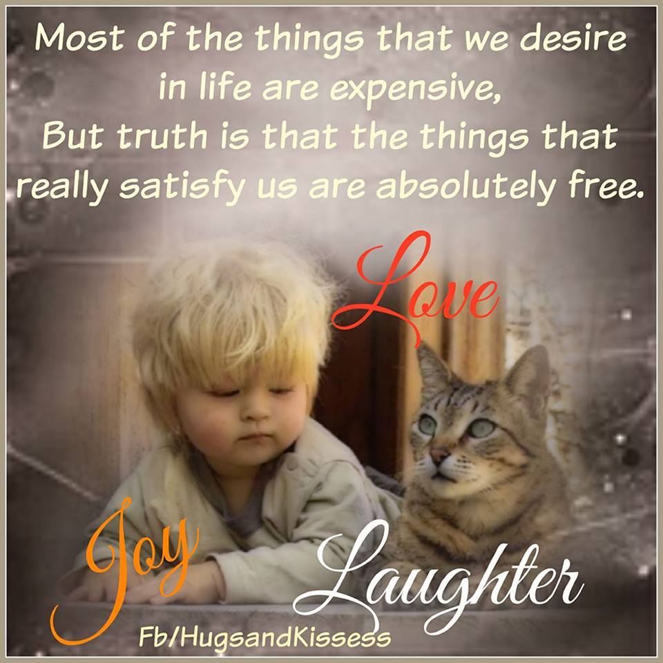 The Things That Really Satisfy Us In Life Are Free Pictures, Photos ...