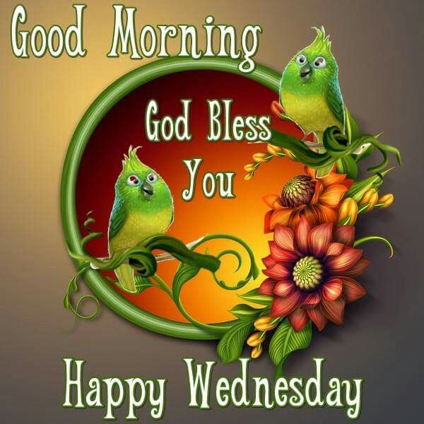 Good Morning God Bless You Happy Wednesday Pictures, Photos, and Images ...