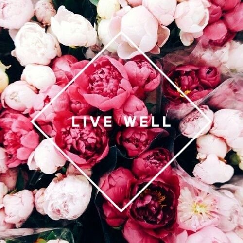 Live Well Pictures, Photos, and Images for Facebook, Tumblr, Pinterest ...