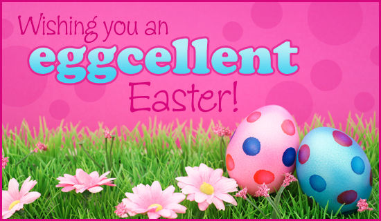 Wishing You An Eggcellent Easter Pictures, Photos, and Images for ...