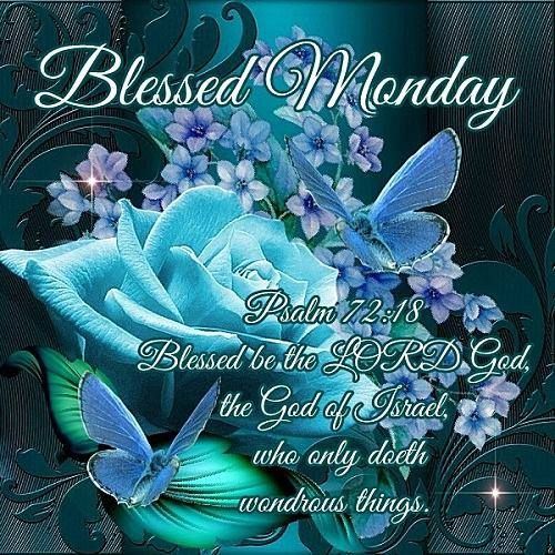 Blessed Monday Pictures, Photos, and Images for Facebook, Tumblr ...