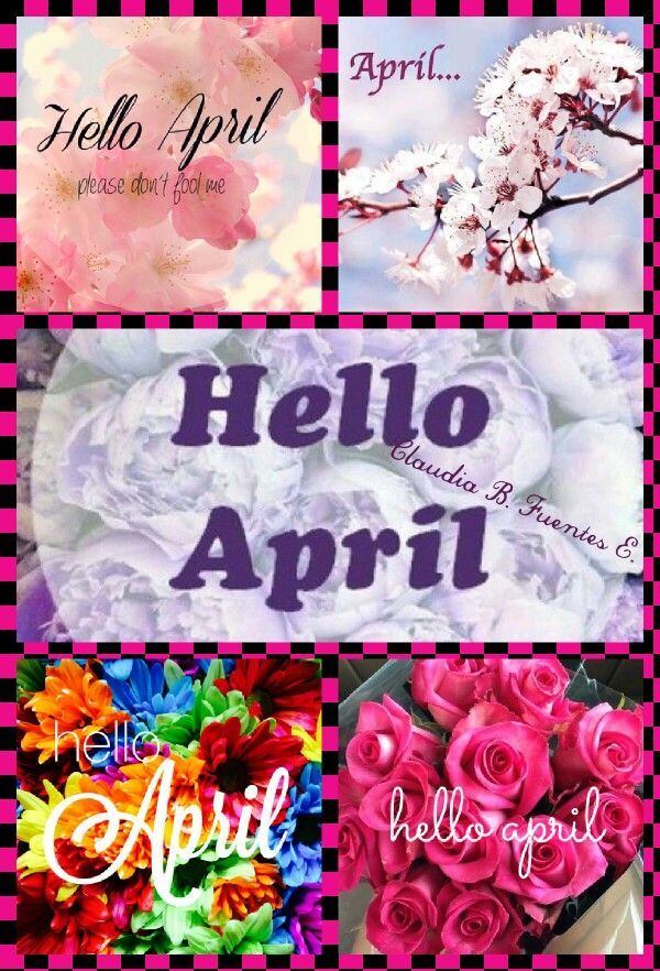 Hello April Pictures, Photos, and Images for Facebook, Tumblr ...