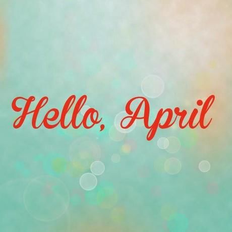 Hello April Pictures, Photos, and Images for Facebook, Tumblr ...