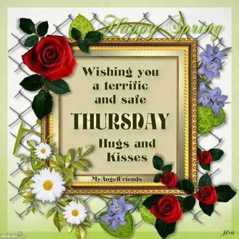 Wishing You A Terrfific And Safe Thursday Pictures, Photos, and Images ...