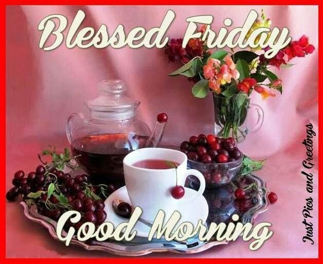Blessed Friday Good Morning Pictures, Photos, and Images for Facebook ...