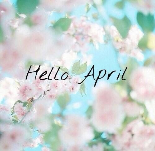 Hello April Pictures, Photos, and Images for Facebook, Tumblr ...
