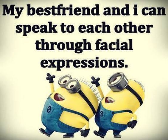My Bestfriend And I Can Speak To Each Other Through Facial Expressions ...