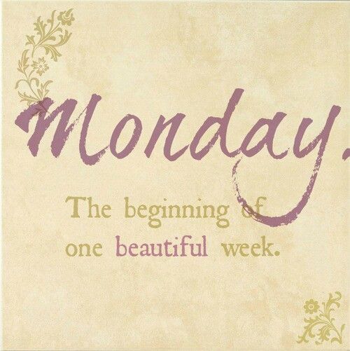Monday. The Beginning Of One Beautiful Week Pictures, Photos, and ...