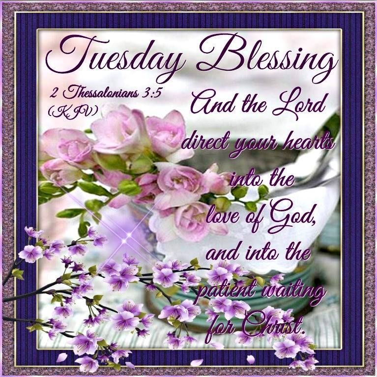 Tuesday Blessing Pictures, Photos, and Images for Facebook, Tumblr ...