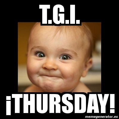 T.G.I Thursday! Pictures, Photos, and Images for Facebook, Tumblr ...