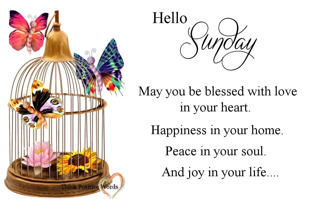 Hello Sunday May You Be Blessed Pictures, Photos, and Images for ...