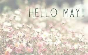 Hello May Pictures, Photos, and Images for Facebook, Tumblr, Pinterest ...
