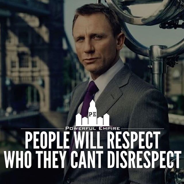 People Will Respect Who They Can't Disrespect Pictures, Photos, and ...