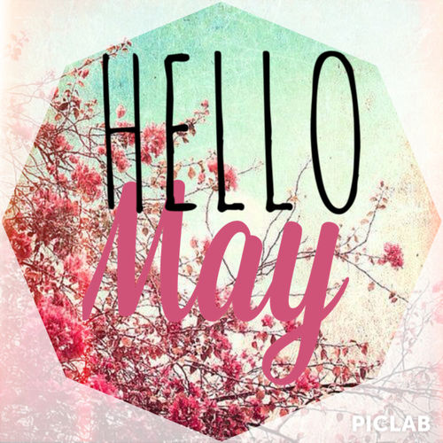 Hello May Pictures, Photos, and Images for Facebook, Tumblr, Pinterest ...