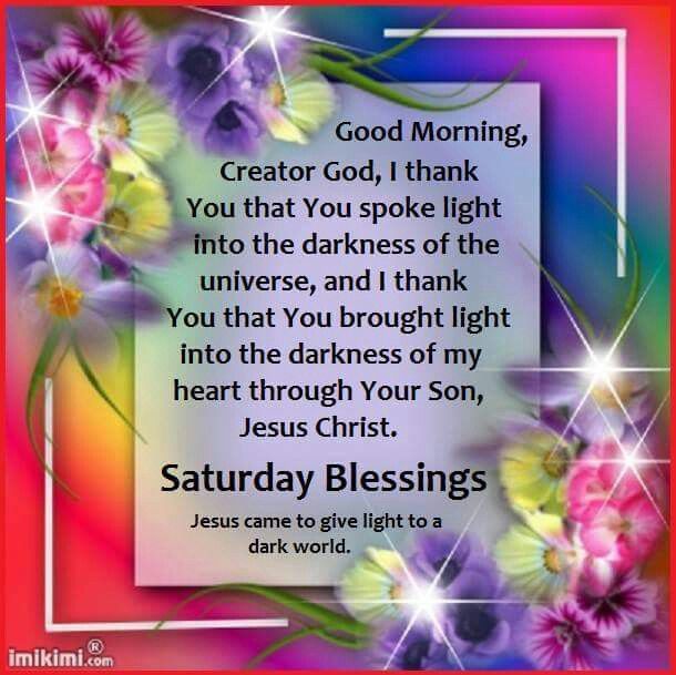 Good Morning God Saturday Blessings Pictures, Photos, and Images for ...