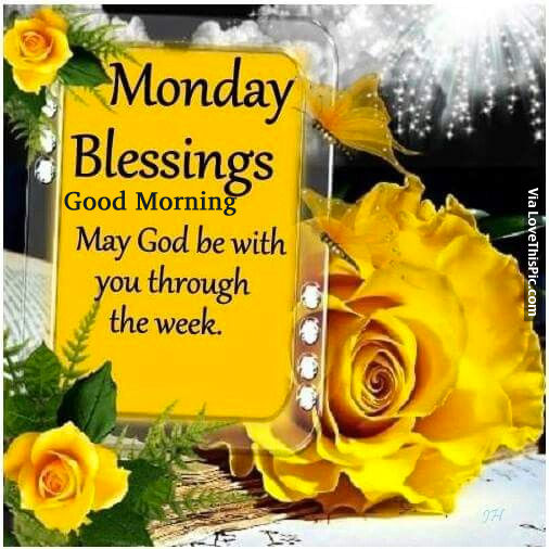Monday Blessings, Good Morning Pictures, Photos, and Images for ...