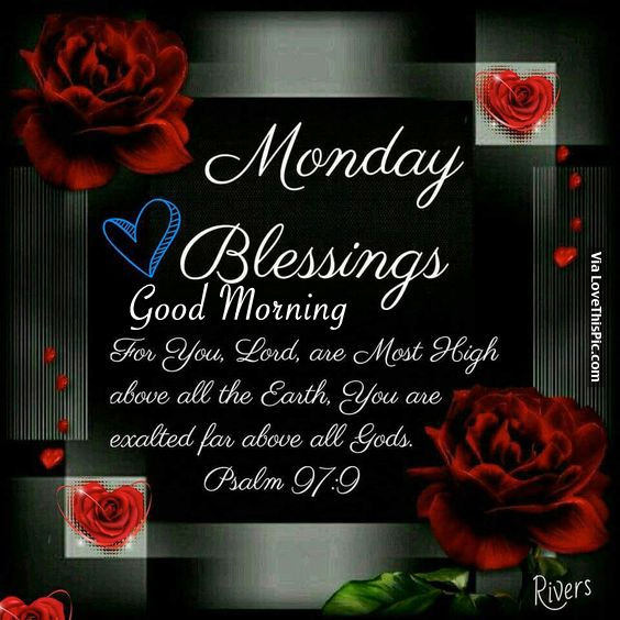 Monday Blessings, Good Morning Pictures, Photos, and Images for ...