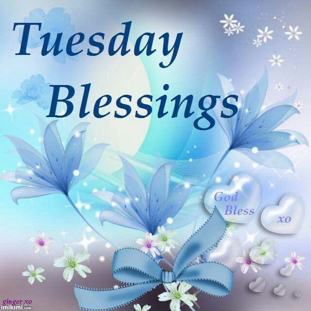 Tuesday Blessings Pictures, Photos, and Images for Facebook, Tumblr ...