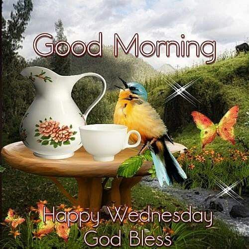 Good Morning, Happy Wednesday, God Bless Pictures, Photos, and Images ...