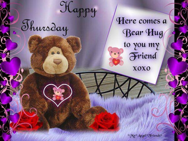 Thursday Bear Hugs For You Pictures, Photos, and Images for Facebook ...