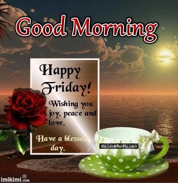 Good Morning Friday Wishing You Peace Pictures, Photos, and Images for ...