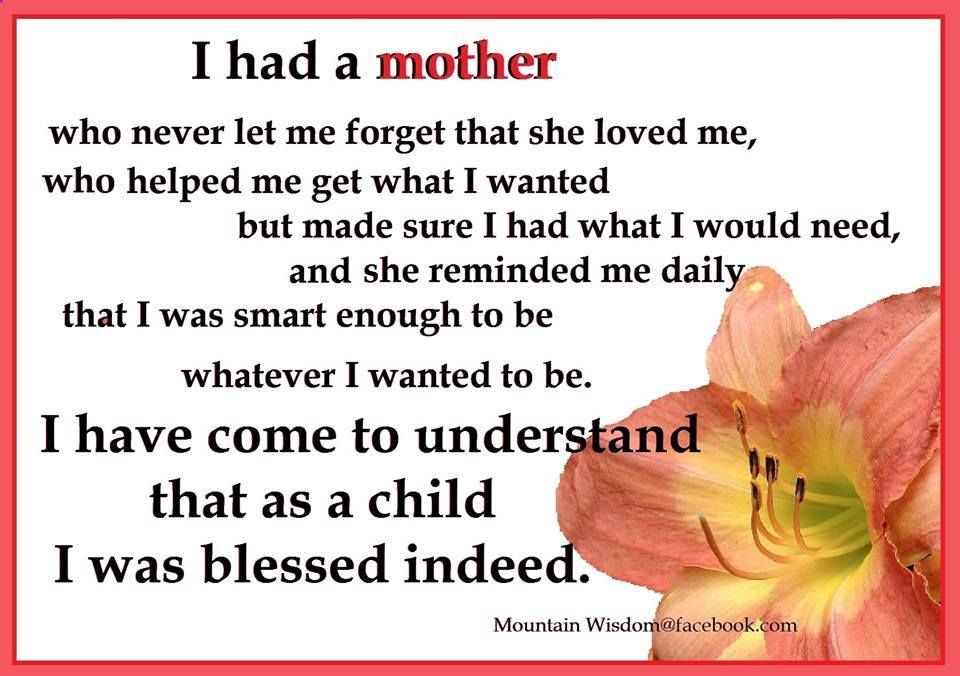 I Had A Mother... Pictures, Photos, and Images for Facebook, Tumblr, Pinterest, and Twitter