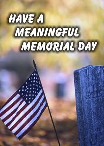 Have A Meaningful Memorial Day Pictures, Photos, and Images for ...