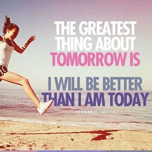 I Will Be Better Than I Am Today Pictures, Photos, and Images for ...