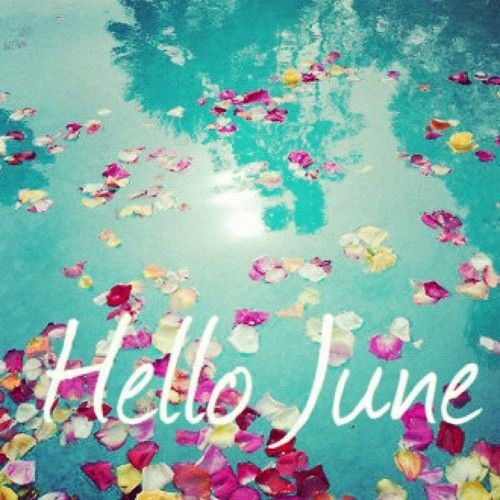 Hello June Pictures, Photos, and Images for Facebook, Tumblr, Pinterest ...