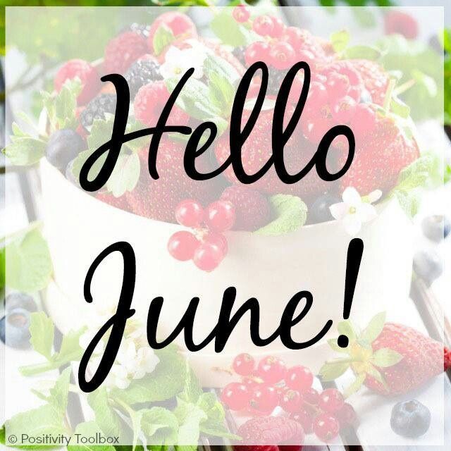 Hello June Pictures, Photos, and Images for Facebook, Tumblr, Pinterest ...
