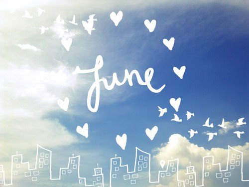 June Pictures, Photos, and Images for Facebook, Tumblr, Pinterest, and ...