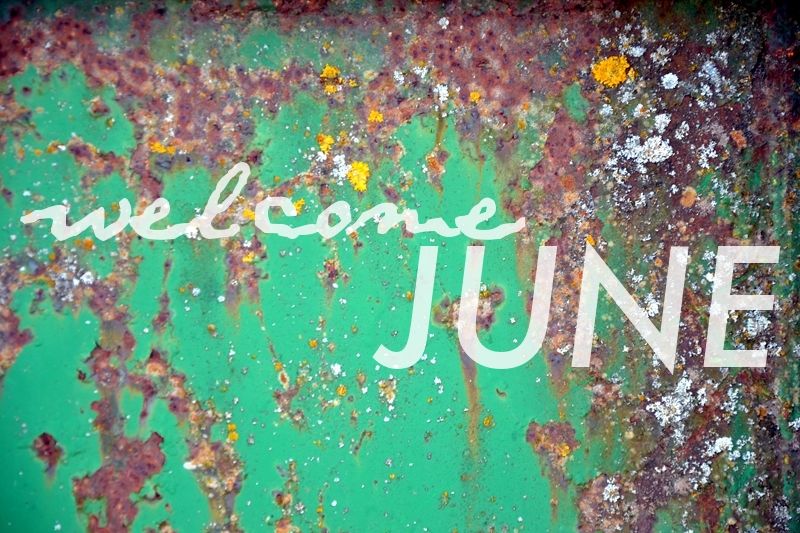 Welcome June Pictures, Photos, and Images for Facebook, Tumblr ...