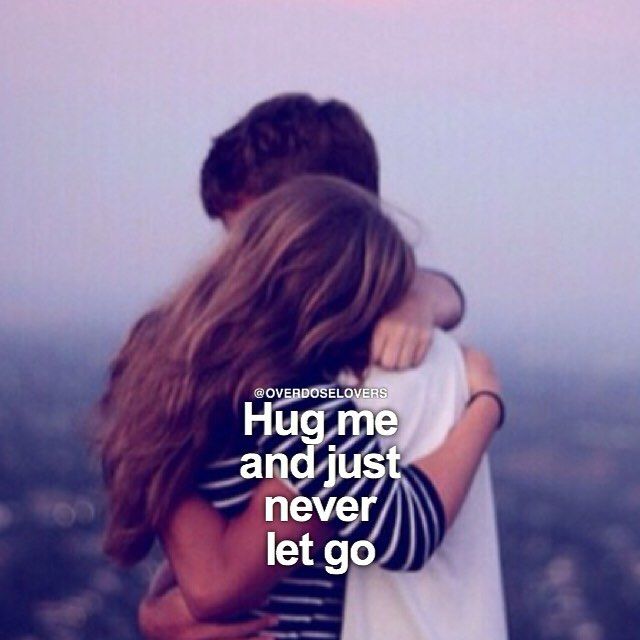 I Want To Hug You And Never Let Go
