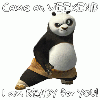Come On Weekend I Am Ready Pictures, Photos, and Images for Facebook ...