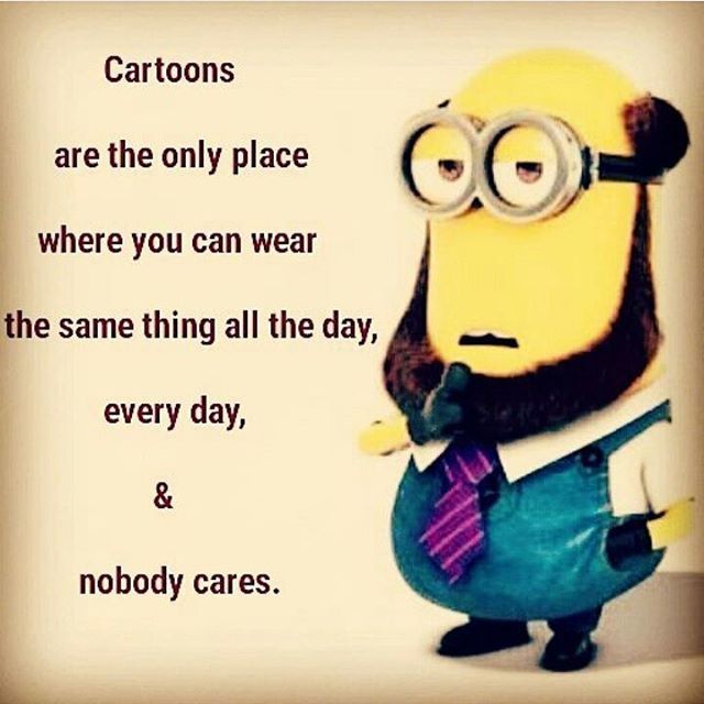 Cartoons Are The Only Place Where You Can Wear The Same Thing All Day ...