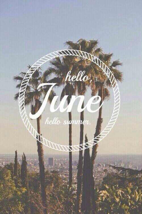 Hello June Pictures, Photos, and Images for Facebook, Tumblr, Pinterest ...