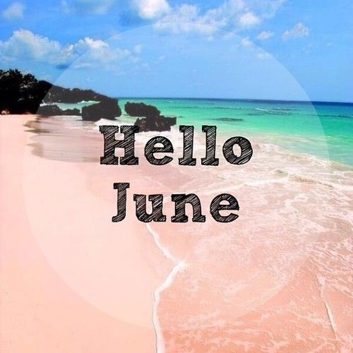 Hello June Pictures, Photos, and Images for Facebook, Tumblr, Pinterest ...