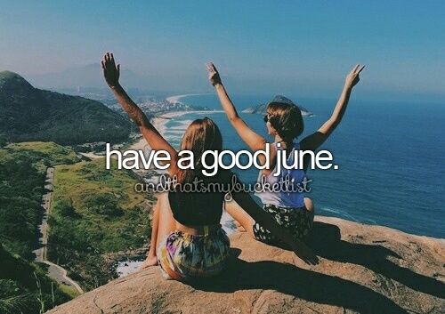 Have A Good June Pictures, Photos, and Images for Facebook, Tumblr ...