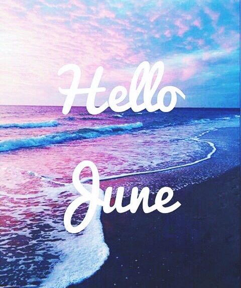 Hello June Pictures, Photos, and Images for Facebook, Tumblr, Pinterest ...