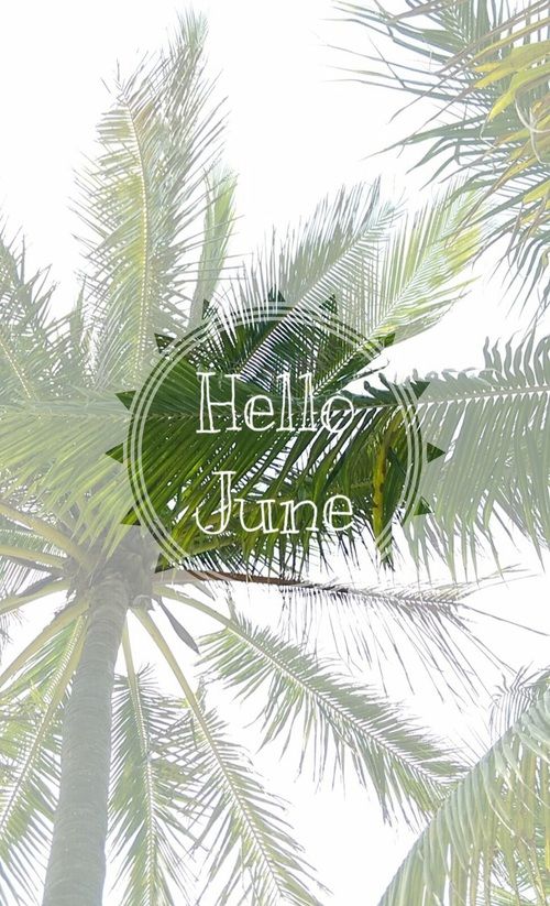 Hello June Pictures, Photos, and Images for Facebook, Tumblr, Pinterest ...