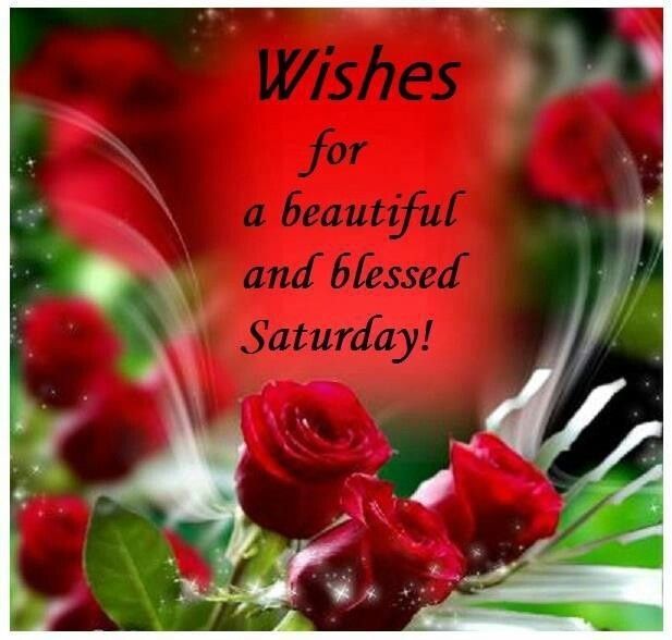 Wishes For A Beautiful And Blessed Saturday Pictures, Photos, and ...