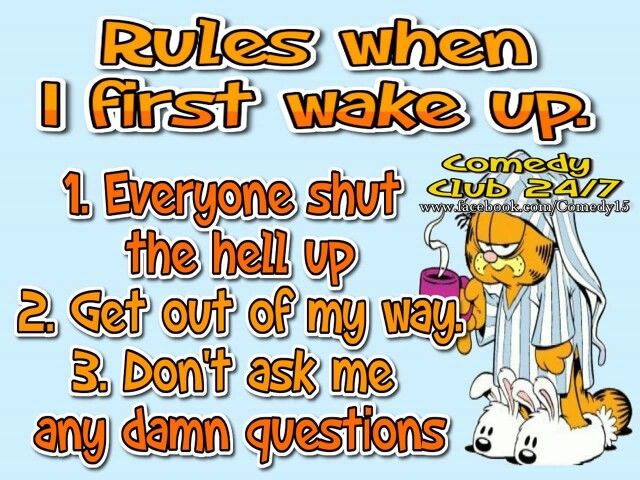 Rules For When I First Wake Up Pictures, Photos, and Images for ...