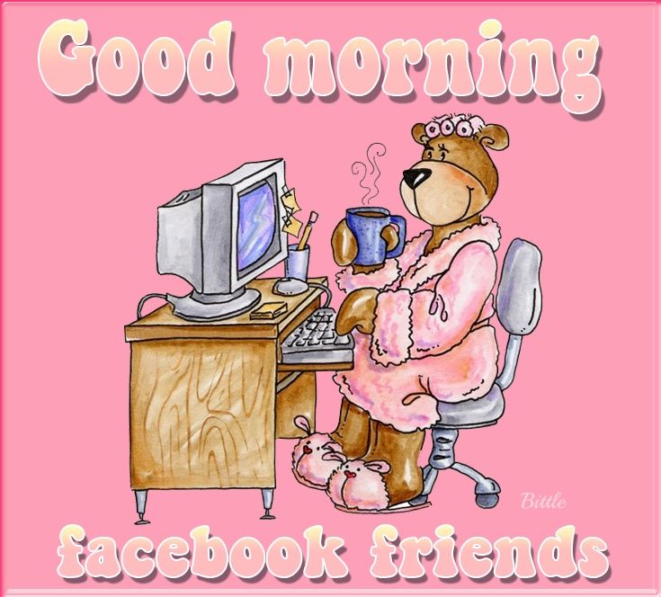 Good Morning, Facebook Friends Pictures, Photos, and Images for ...