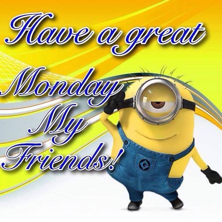 Have A Great Monday My Friends Pictures, Photos, and Images for ...