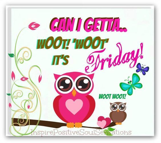 Can I Getta Woot Woot Friday Pictures, Photos, and Images for Facebook ...